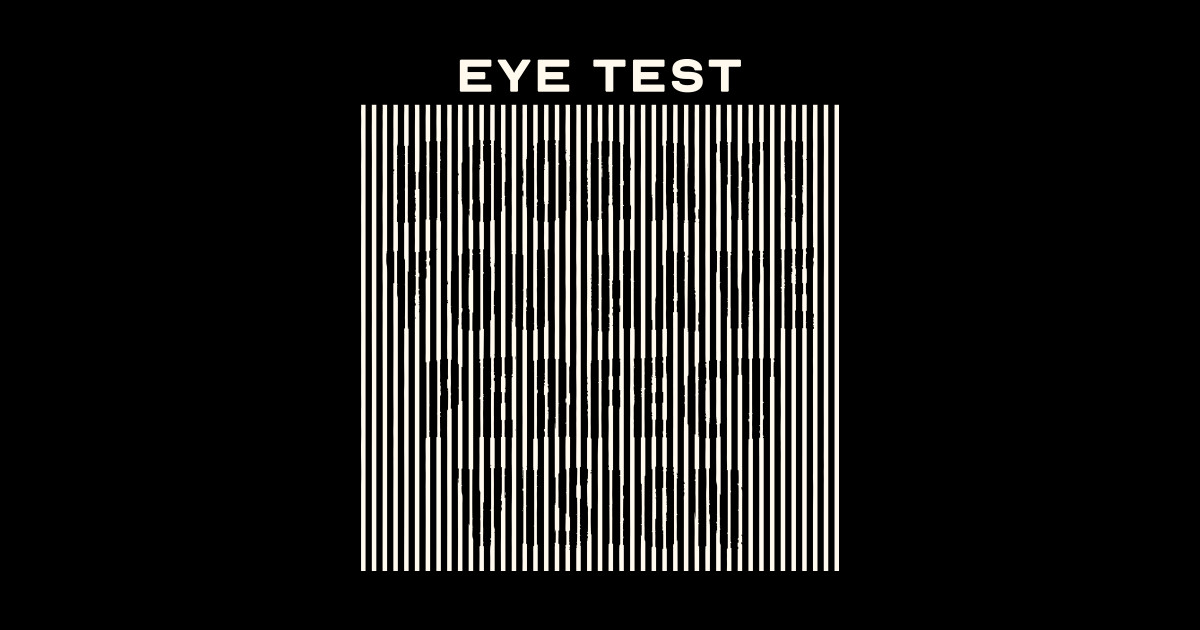 Funny Eye Test Design with Hidden Text - Funny Eye Test - Sticker ...