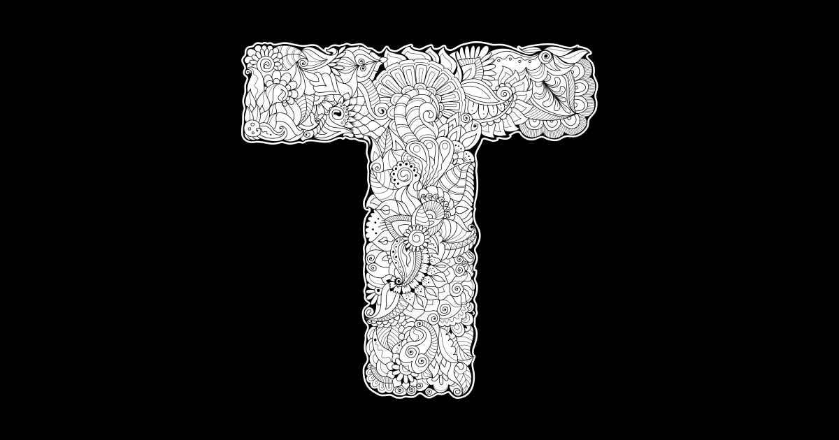 Letter T - Letter T - Posters and Art Prints | TeePublic