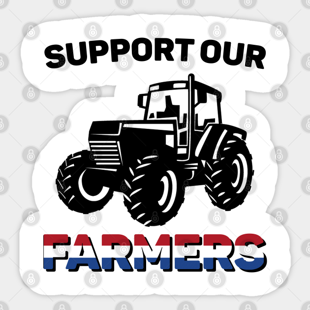 Support Our Farmers - Support Our Farmers - Sticker | TeePublic