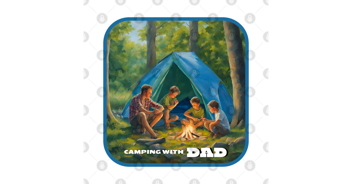 Camping with Dad. Gift idea for dad on his father's day. Father's day ...