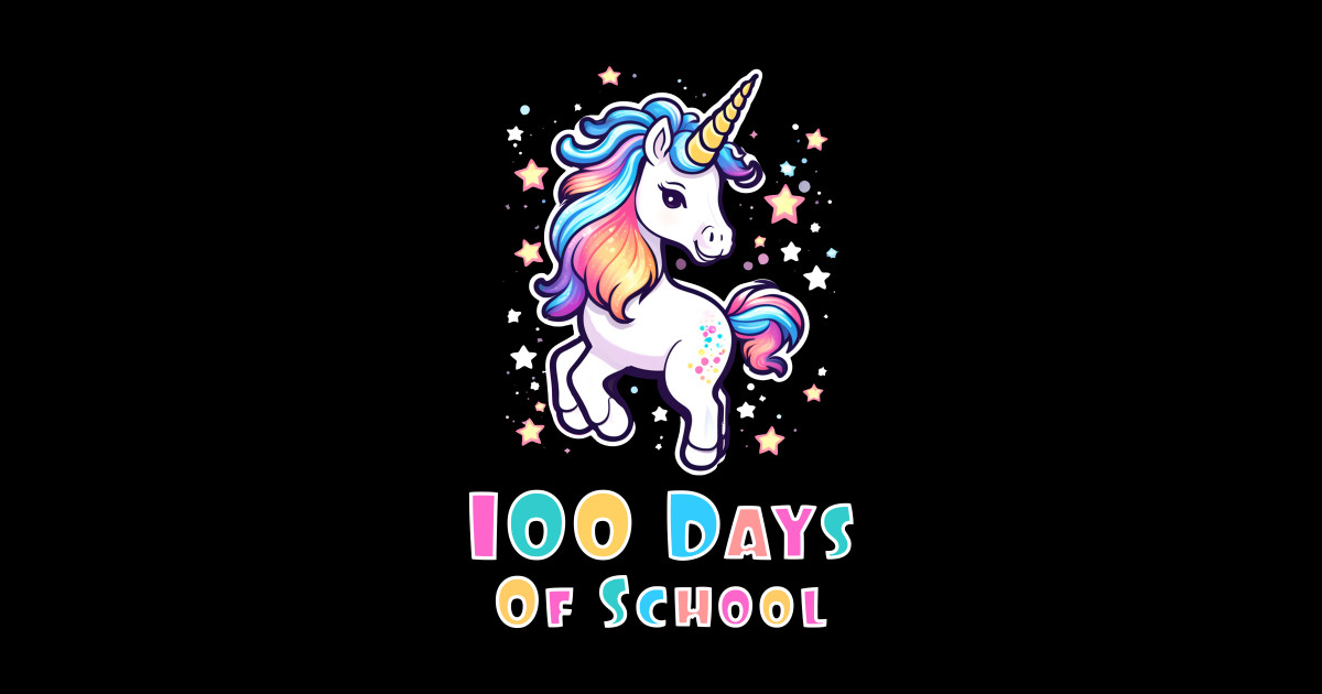 Unicorn 100 days of school design - 100 Days Of School Unicorn ...