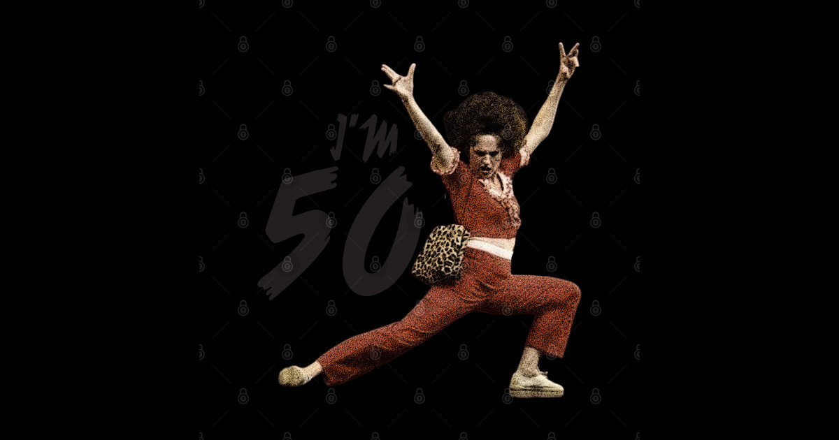 I'm 50 i like to kick, stretch, and kick! - Sally Omalley - Sticker ...