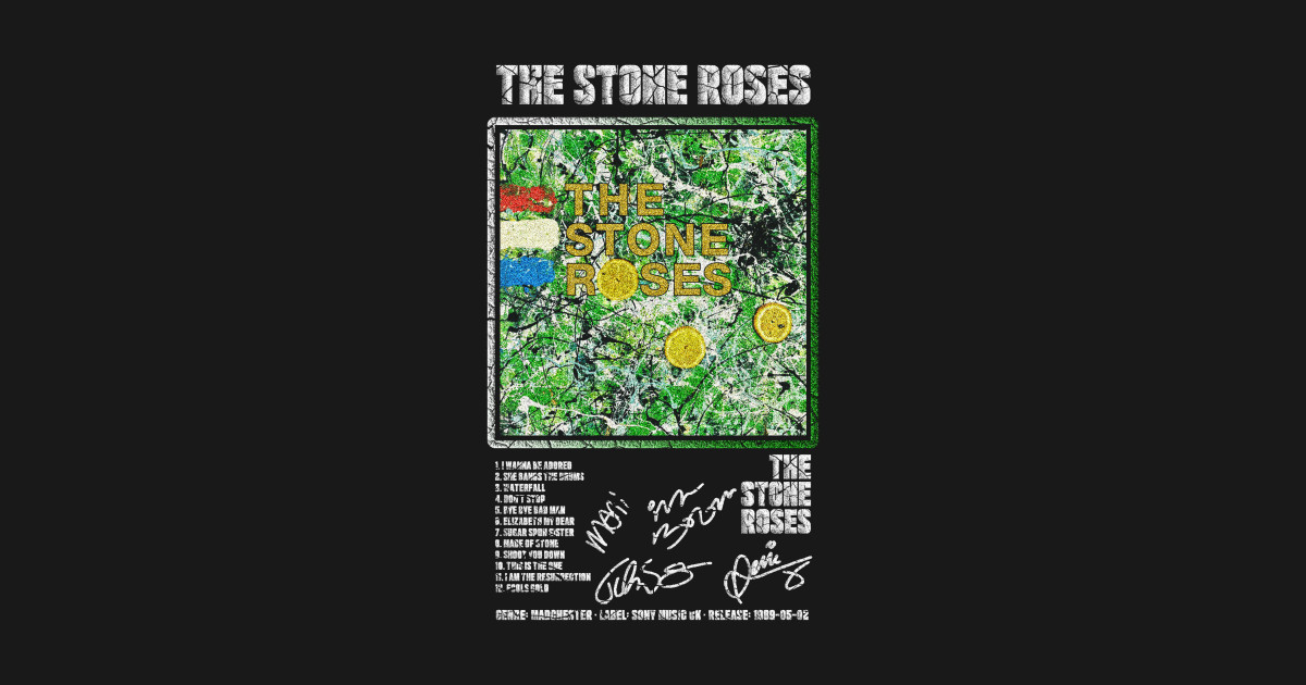THE STONE ROSES - THE STONE ROSES ||ALBUM TRACKLIST || || - The Stone ...
