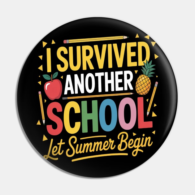 Last Day Of School Survived Another School Year - Last Day Of School ...