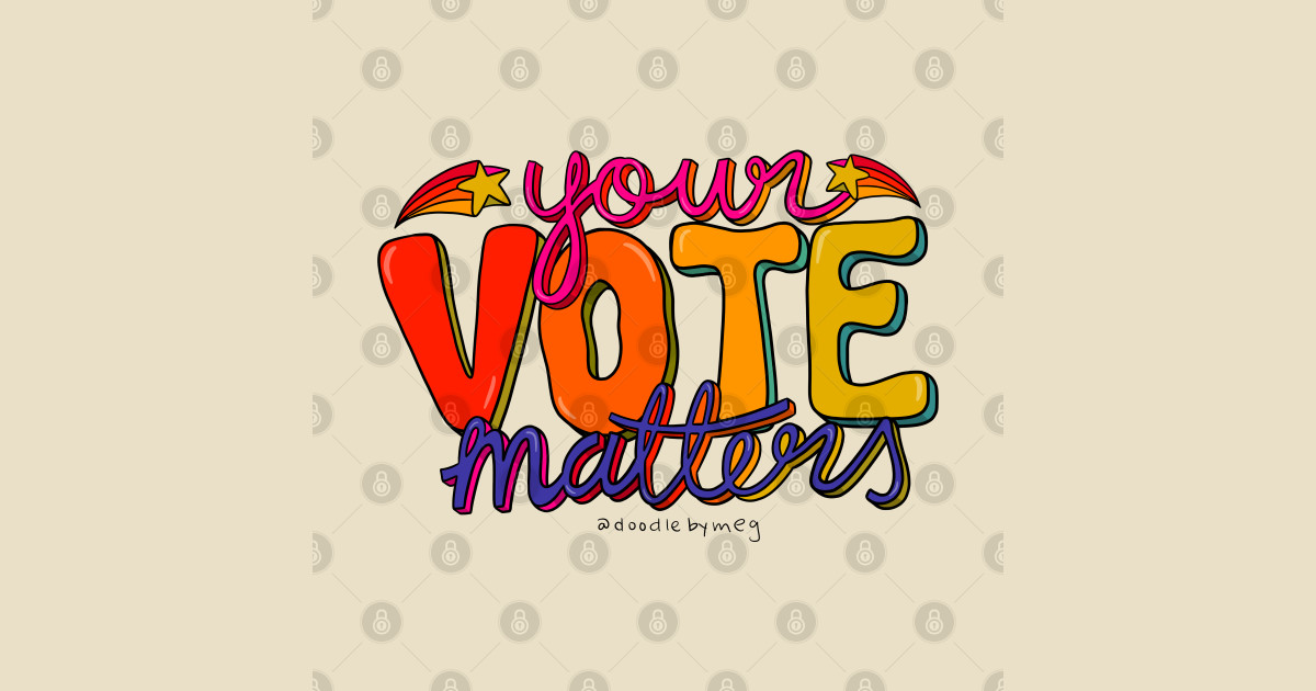 Your Vote Matters - Vote - T-Shirt | TeePublic