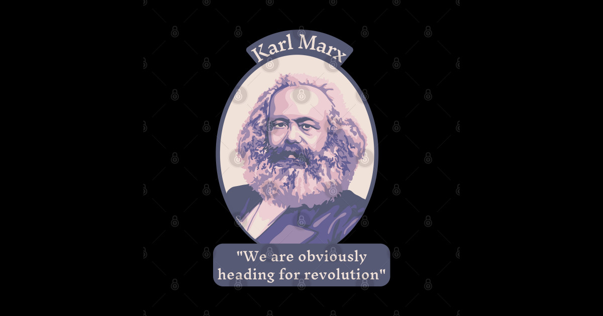 Karl Marx Portrait and Quote - Karl Marx - Pin | TeePublic