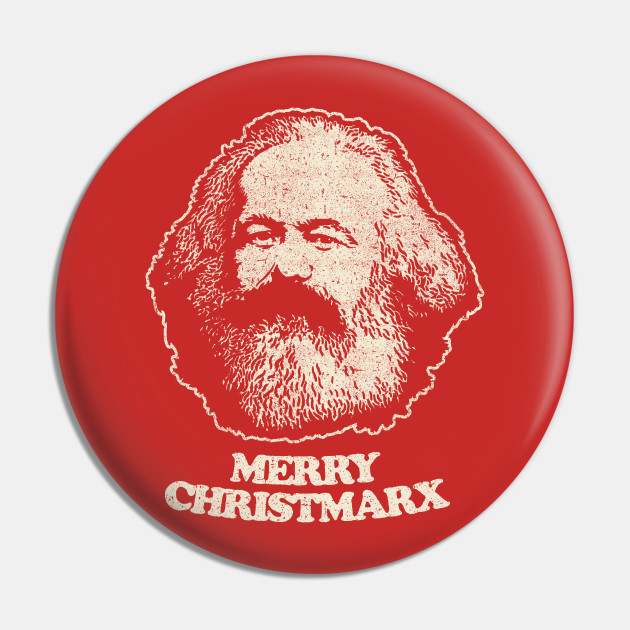 Not Santa Claus - Karl Marx Shirt Communist Marxist T Shirts - Karl ...