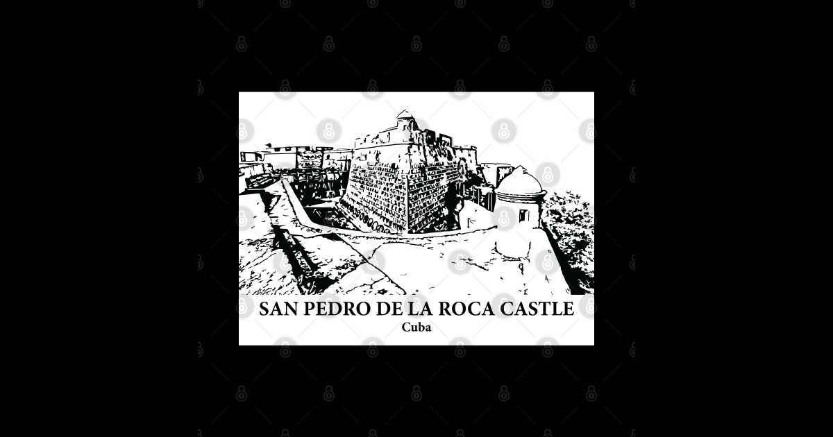 San Pedro de la Roca Castle - Cuba - San Pedro De La Roca Castle ...