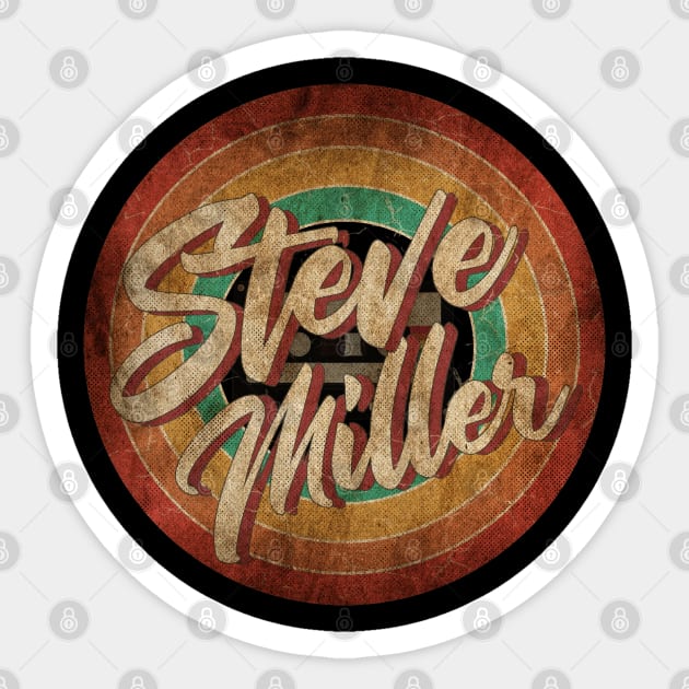 Steve Miller Vintage Circle Art - Steve Miller - Sticker | TeePublic