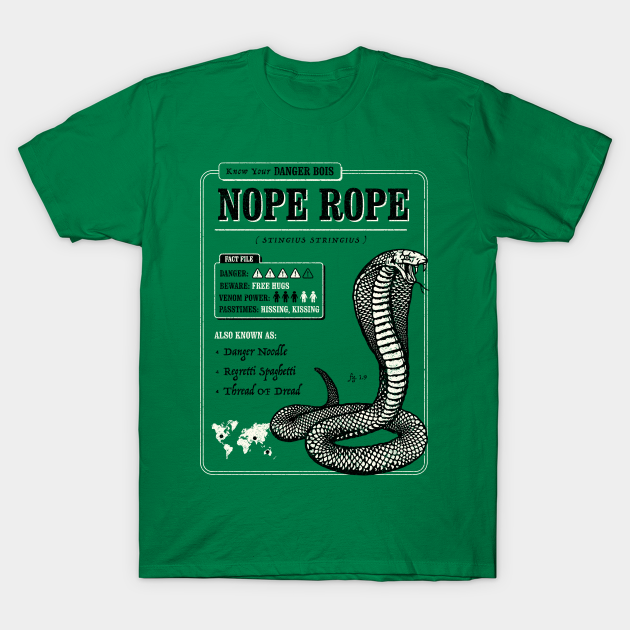 Nope Rope - Snake - T-Shirt | TeePublic