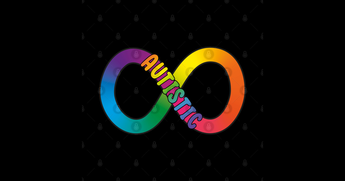 Autistic Infinity - Autistic - Posters and Art Prints | TeePublic