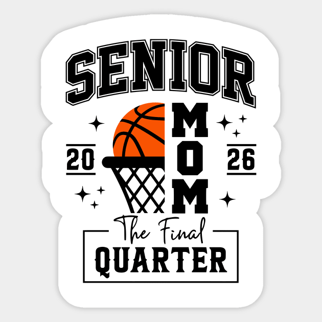 Senior Basketball Mom 2026 The Final Quarter Basketball Mom Game Day ...