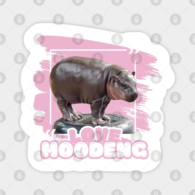 Love Moo Deng Hippo,brafdesign - Pygmy Hippo - Magnet | TeePublic