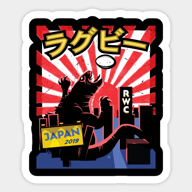 Rugby Godzilla Japan 2019 - Rugby Fan Gift - Sticker | TeePublic
