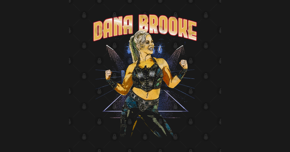 Dana Brooke // Vintage Style Design - Wrestler - T-Shirt | TeePublic