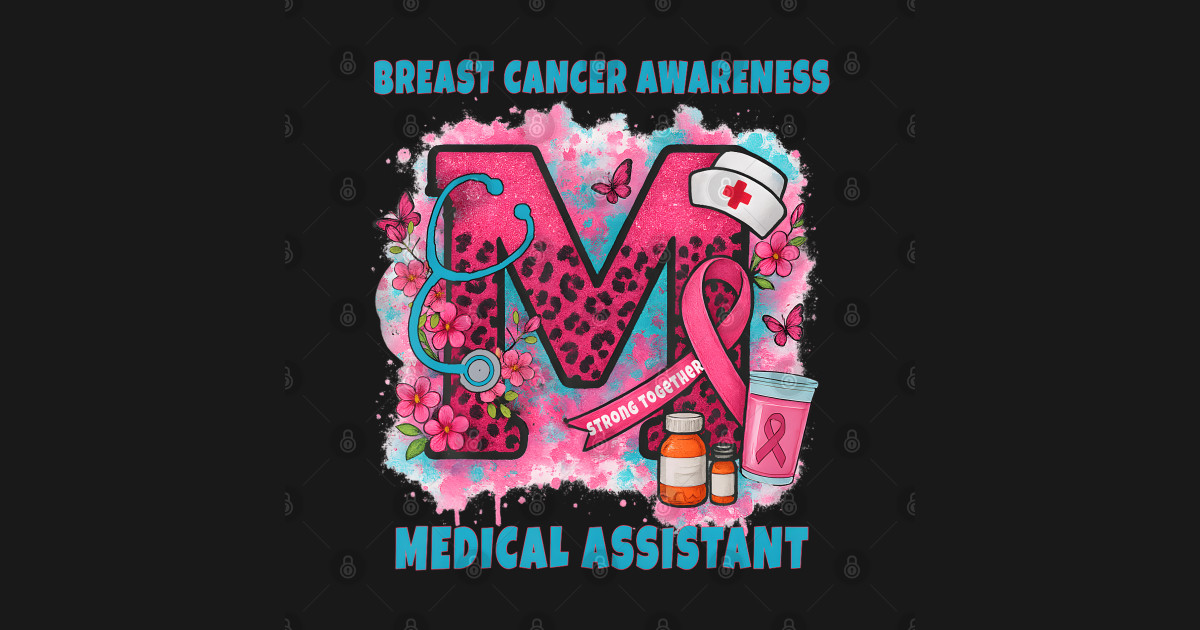 Medical Assistant Pink Ribbon Breast October - Medical Assistant ...