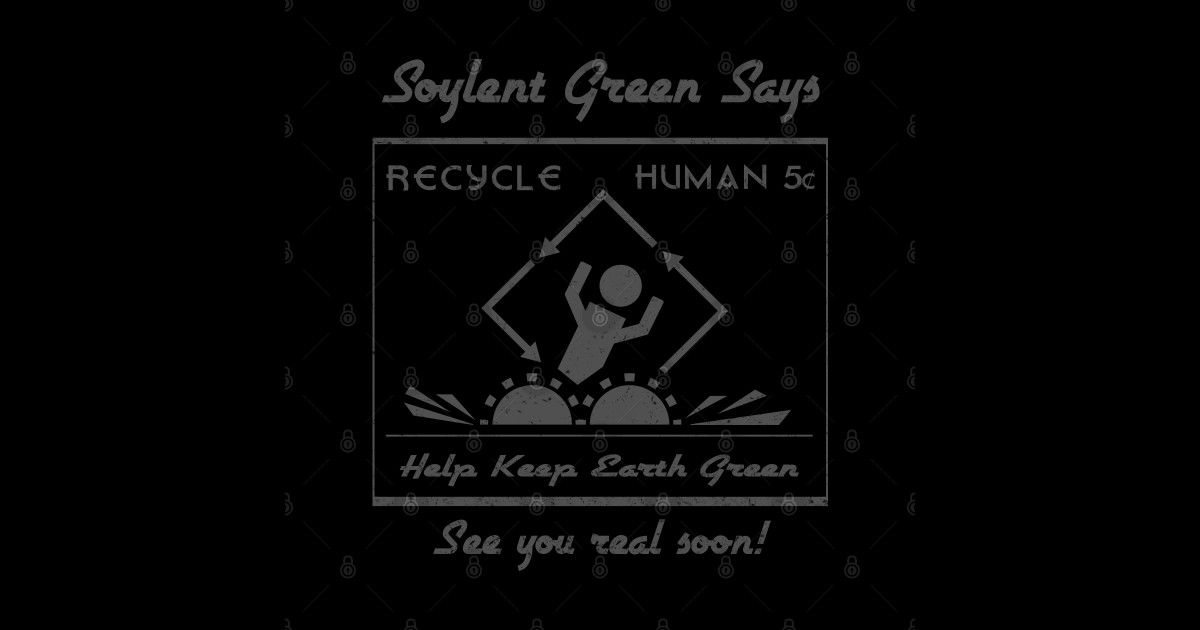 Soylent Green - Soylent - Sticker | TeePublic