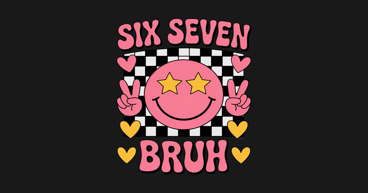 67 Happy Face 6-7 Boys Kids Teens Six Seven Bruh - 67 Happy Face 6 7 ...