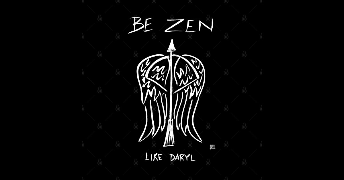 Be Zen Like Daryl Dark - Daryl Dixon - Sticker | TeePublic