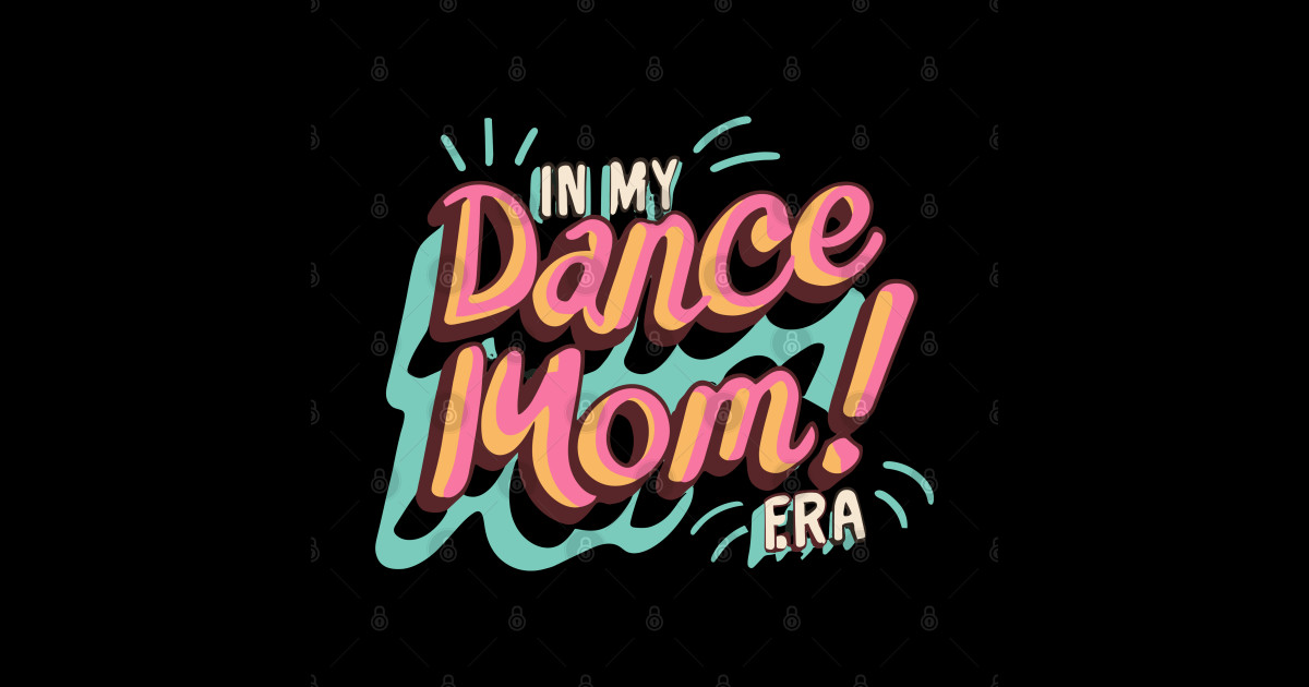 Retro Dance Vibes In My Dance Mom Era - Dance Mom Life - Magnet | TeePublic