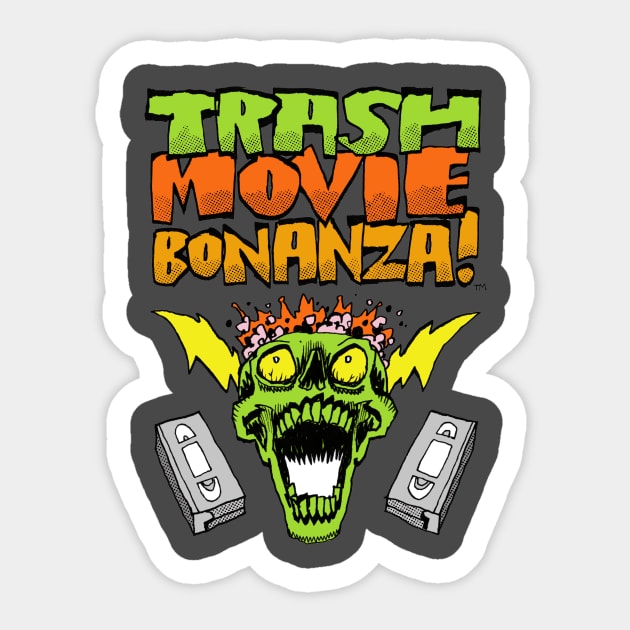 TRASH MOVIE BONANZA! - Movies - Sticker | TeePublic