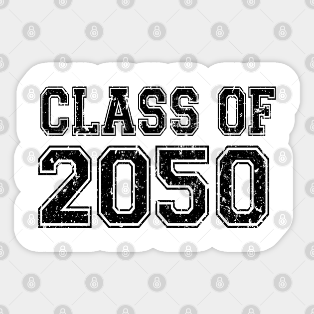 Class Of 2050 - Class Of 2050 - Sticker | TeePublic