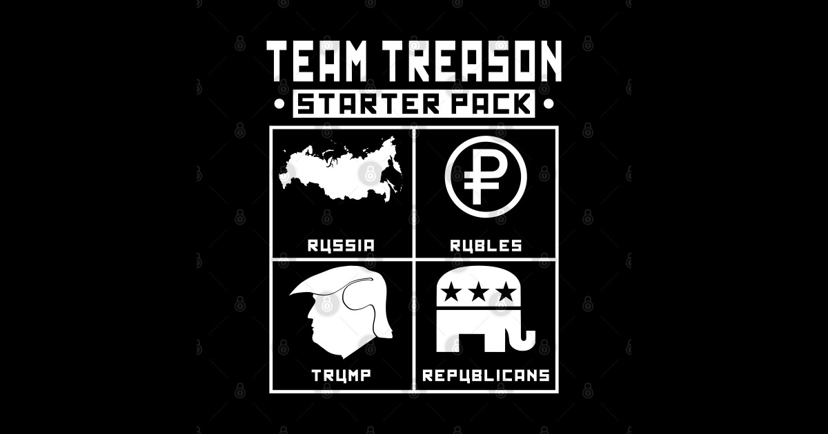 Team Treason Starter Pack - Trump Team - Sticker | TeePublic