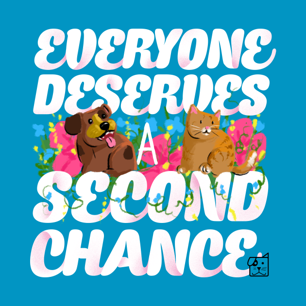 everyone deserves a second chance - Cute Animals - T-Shirt | TeePublic