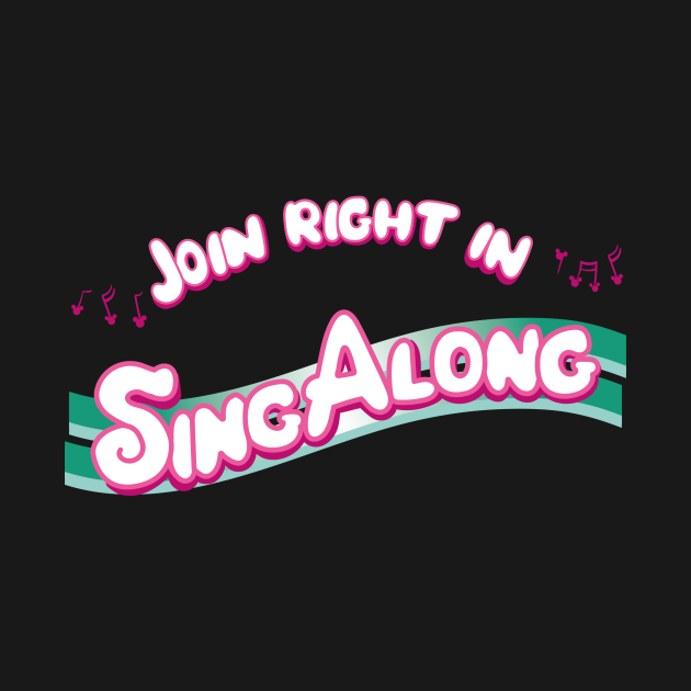 Sing along - Disney - T-Shirt | TeePublic
