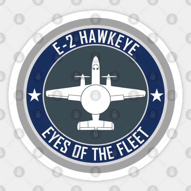 E-2 Hawkeye - Us Navy E2 Hawkeye - Sticker | TeePublic