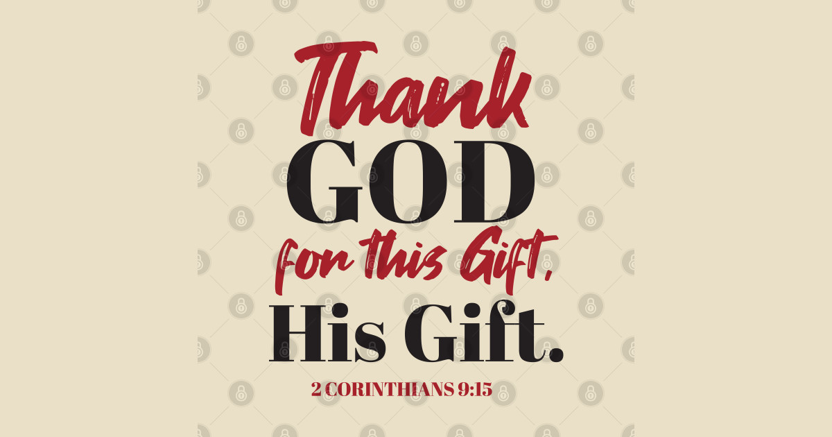 Divine Gratitude - 'Thank God for this Gift, His Gift' Art - 2 ...
