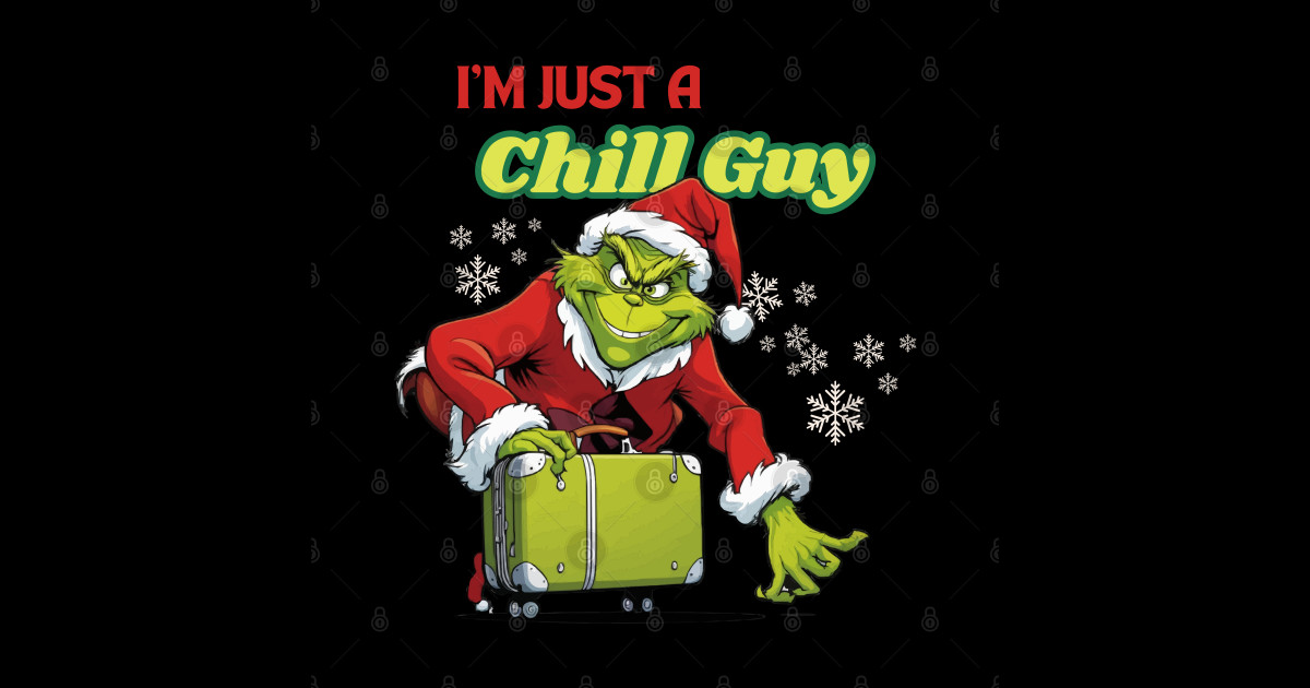 my new character chill guy grinch edition - Chill Guy - Sticker | TeePublic