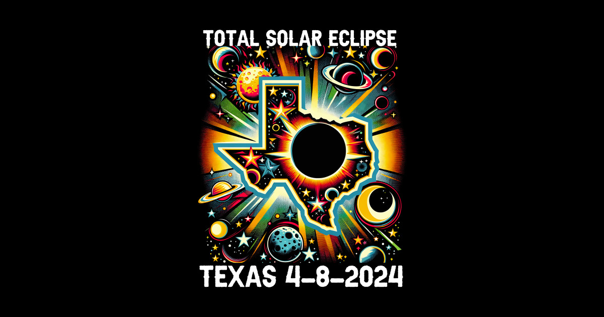 Texas total solar eclipse 08 04 2024 - Texas Eclipse 2024 - Sticker ...