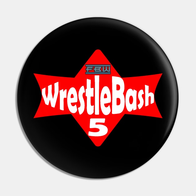 FBW WrestleBash 5 Logo - Wrestling - Pin | TeePublic