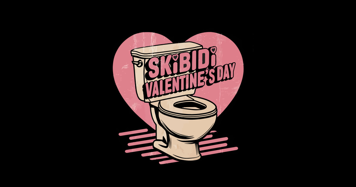 Skibidi-Valentines-Day-Meme - Skibidi Valentines Day - Sticker | TeePublic