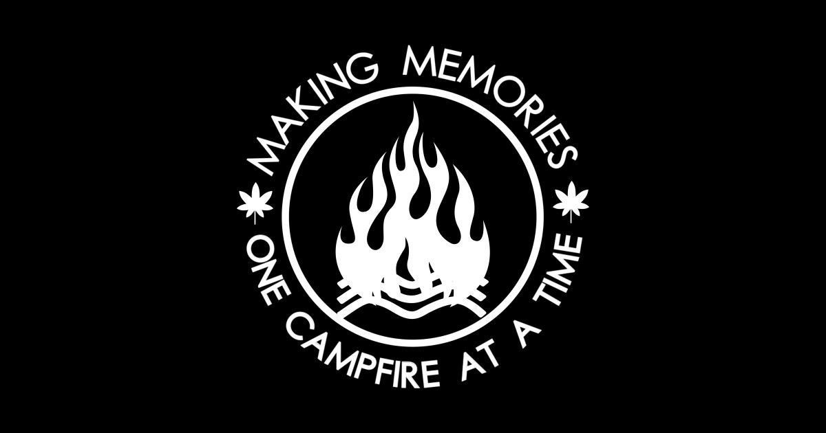Making Camping Memories - Campfire - Sticker | TeePublic