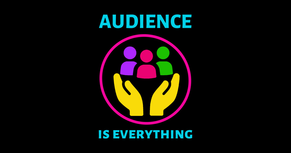 Audience is Everything - English Teacher - Sticker | TeePublic
