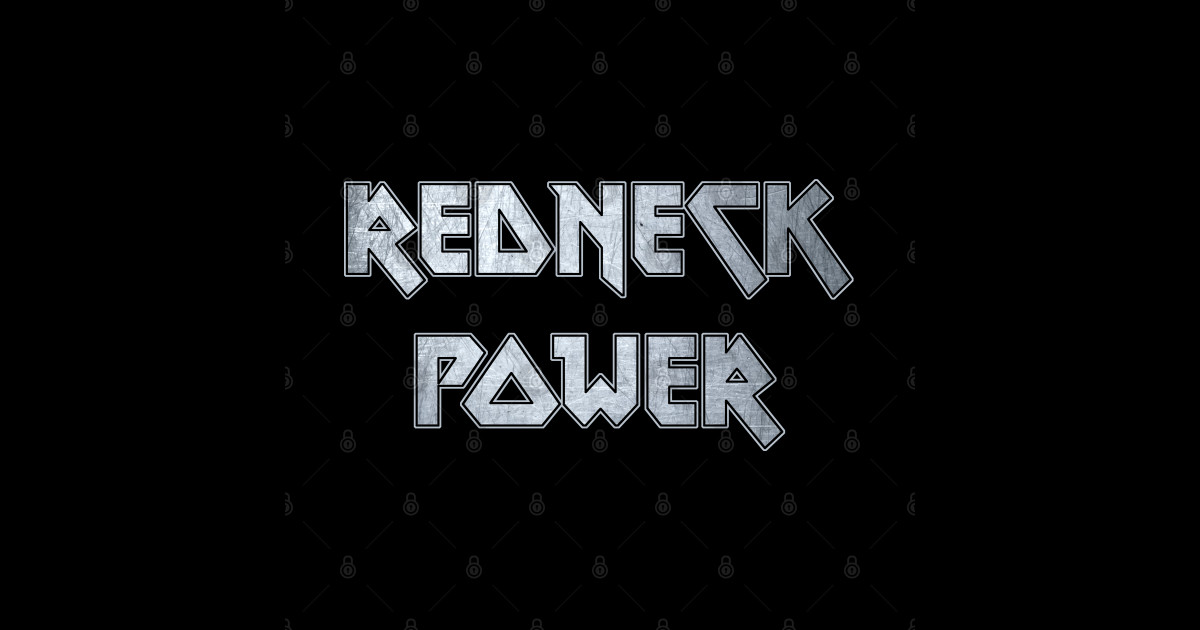 redneck power - Redneck Power - Sticker | TeePublic