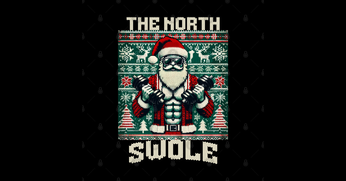 The North Swole | Funny Christmas - Buff Santa - Sticker | TeePublic