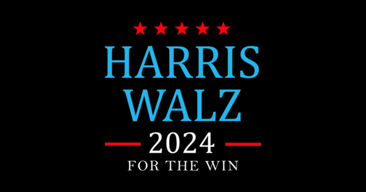 Harris Walz 2024 For The Win Kamala Campaign - Kamala Harris 2024 For ...