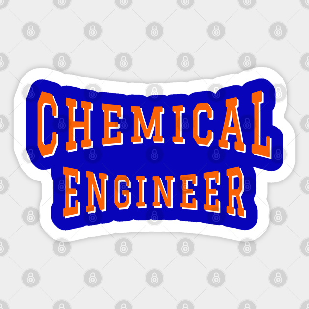 Chemical Engineer in Orange Color Text - Chemical Engineering - Sticker ...