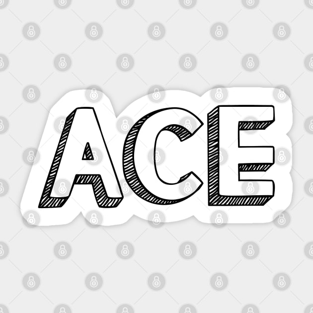 ACE Typography Design - Ace - Sticker | TeePublic