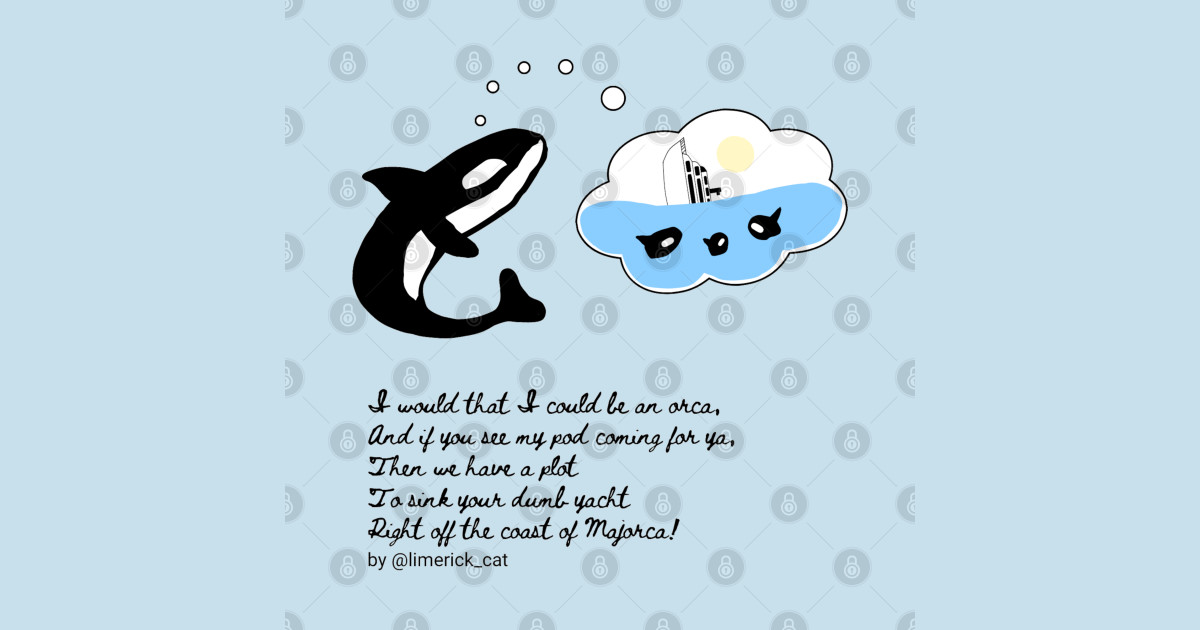 Orca Killer Whale Yacht Sinking Limerick Poem Funny Ocean Boat - Orca ...