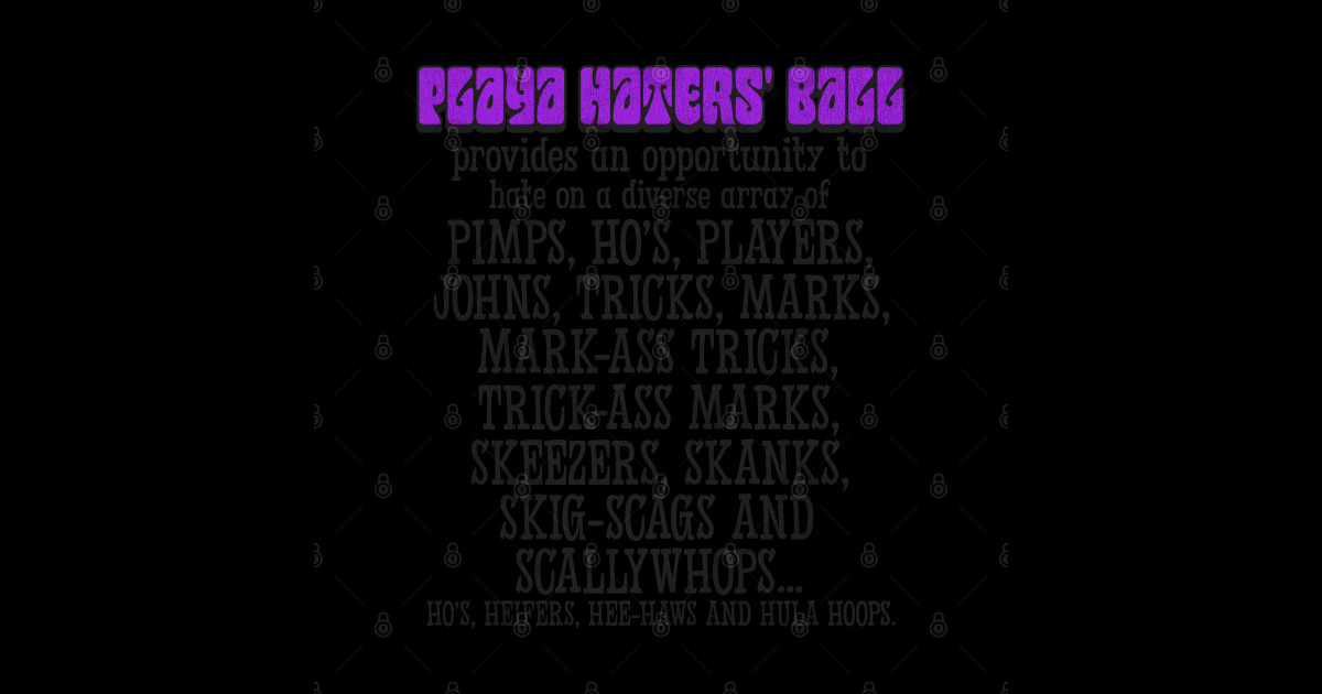 Playa Haters' Ball Attendees - Chappelle Show - Posters and Art Prints ...