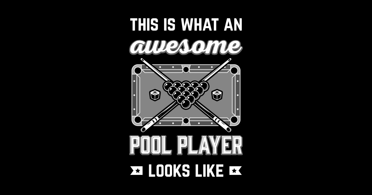 THIS IS WHAT AN AWESOME POOL PLAYER LOOKS LIKE - Billiards - Sticker ...