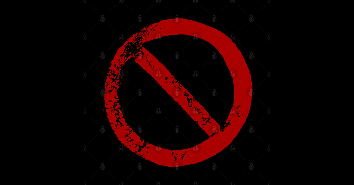 Prohibition sign - Prohibition Sign - Sticker | TeePublic