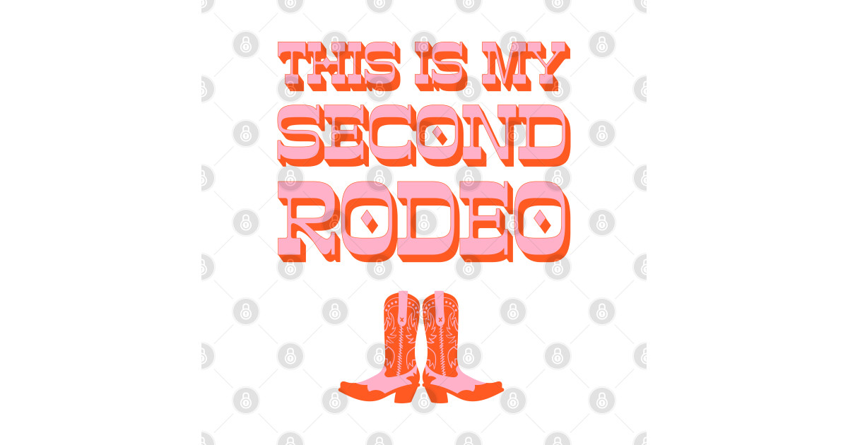 This is my second rodeo (pink and orange old west letters + cowboy ...