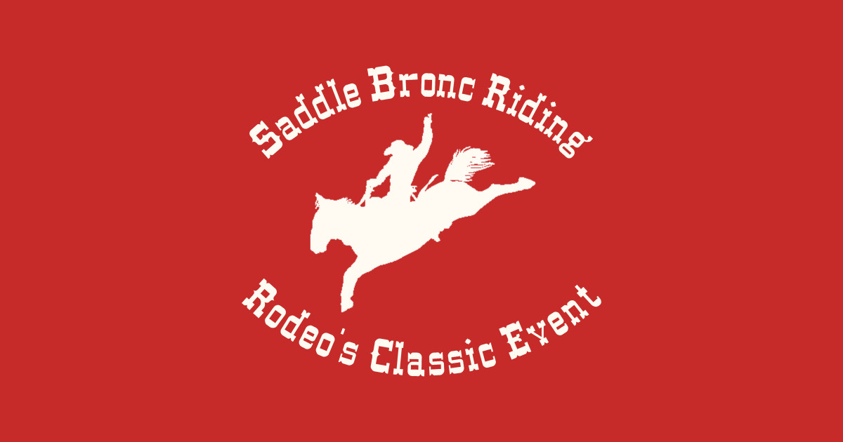 Rodeo Saddle Bronc Rider - Rodeo - T-Shirt | TeePublic