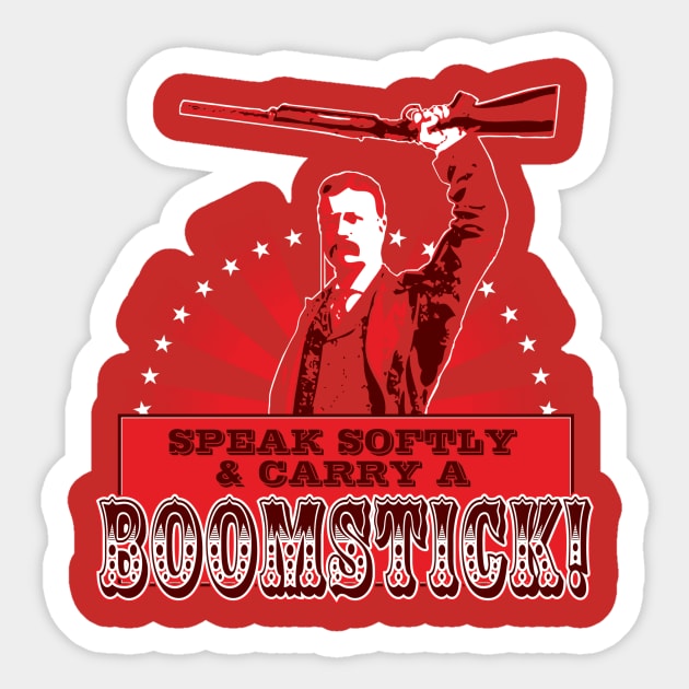 Carry a Boomstick - Funny - Sticker | TeePublic