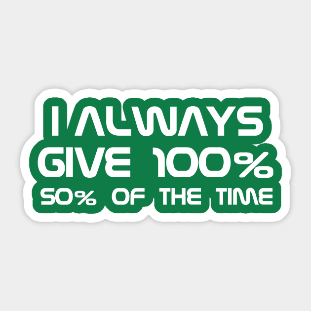 FUNNY QUOTES - Relatable Work Humor - Sticker | TeePublic